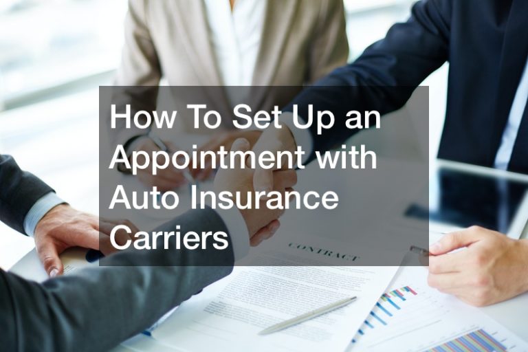 How To Set Up an Appointment with Auto Insurance Carriers - NASCAR Race ...